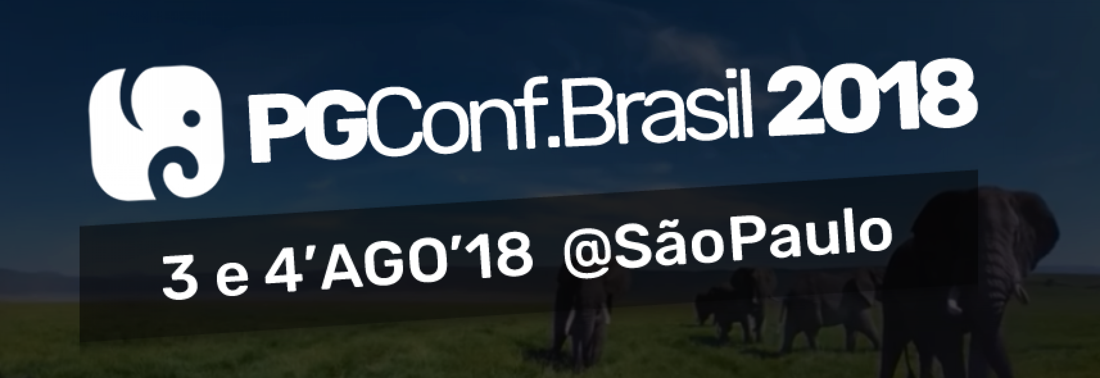 Evento Pgconf Brasil Comunidade Do Postgresql